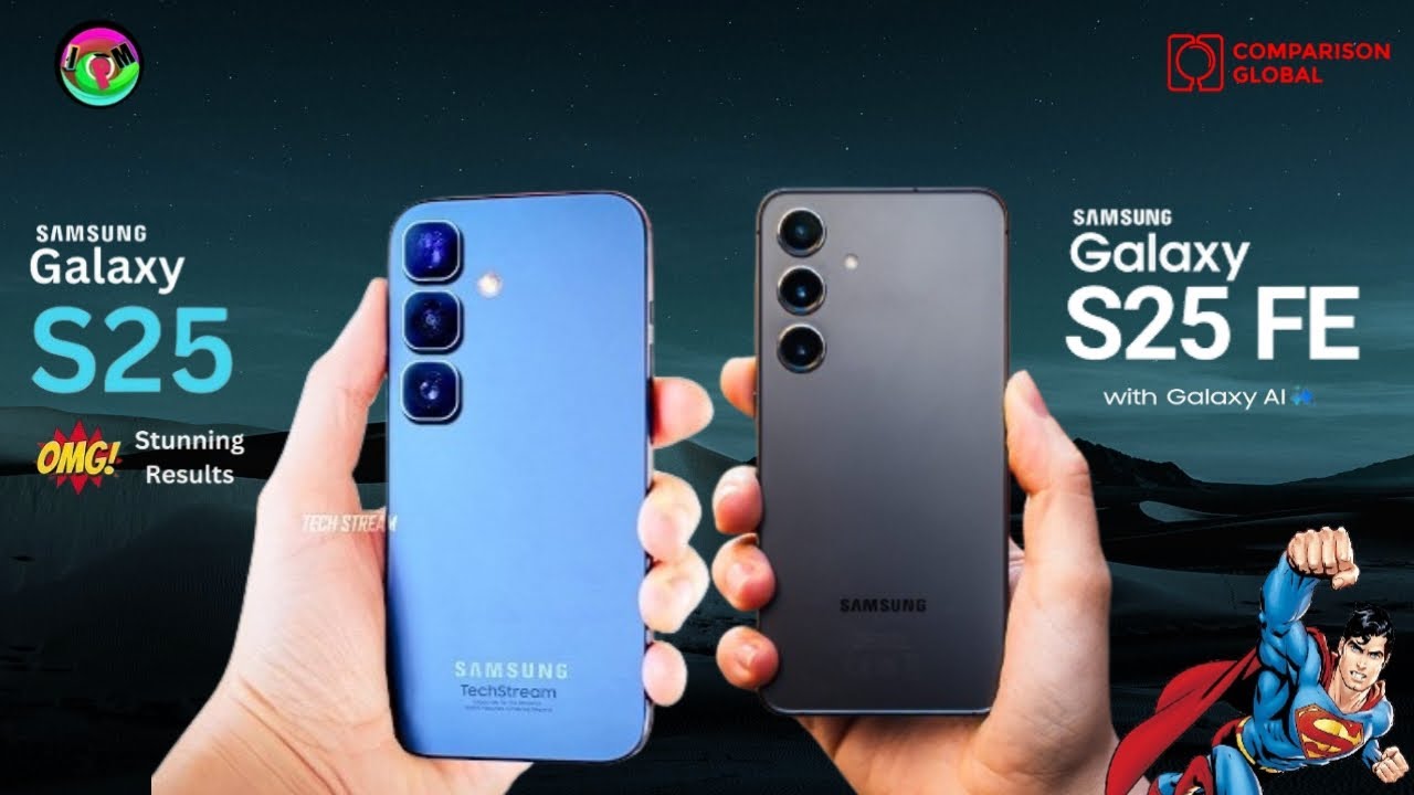 GALAXY S25 ( VS ) GALAXY S25 FE: COMPARISON :WHICH ONE IS BEST ? - YouTube