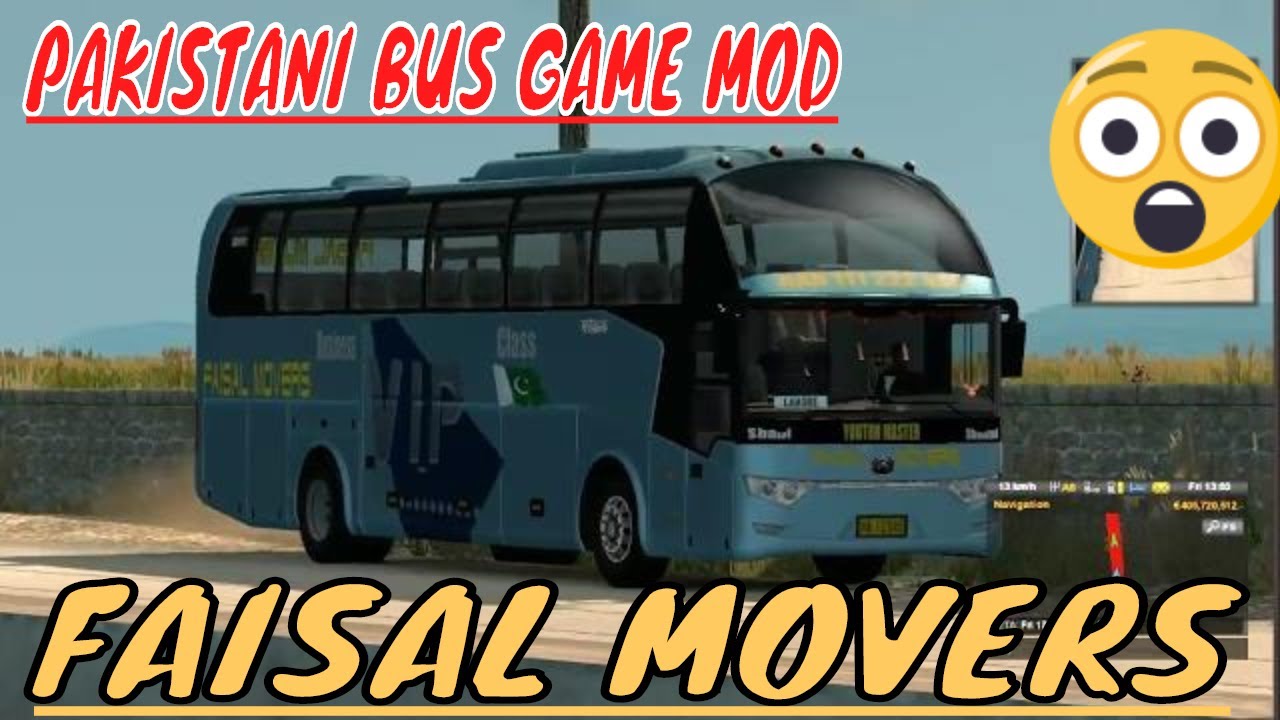 Faisal Movers VIP | Business Class| Bus Game MOD | Pakistani Game - YouTube