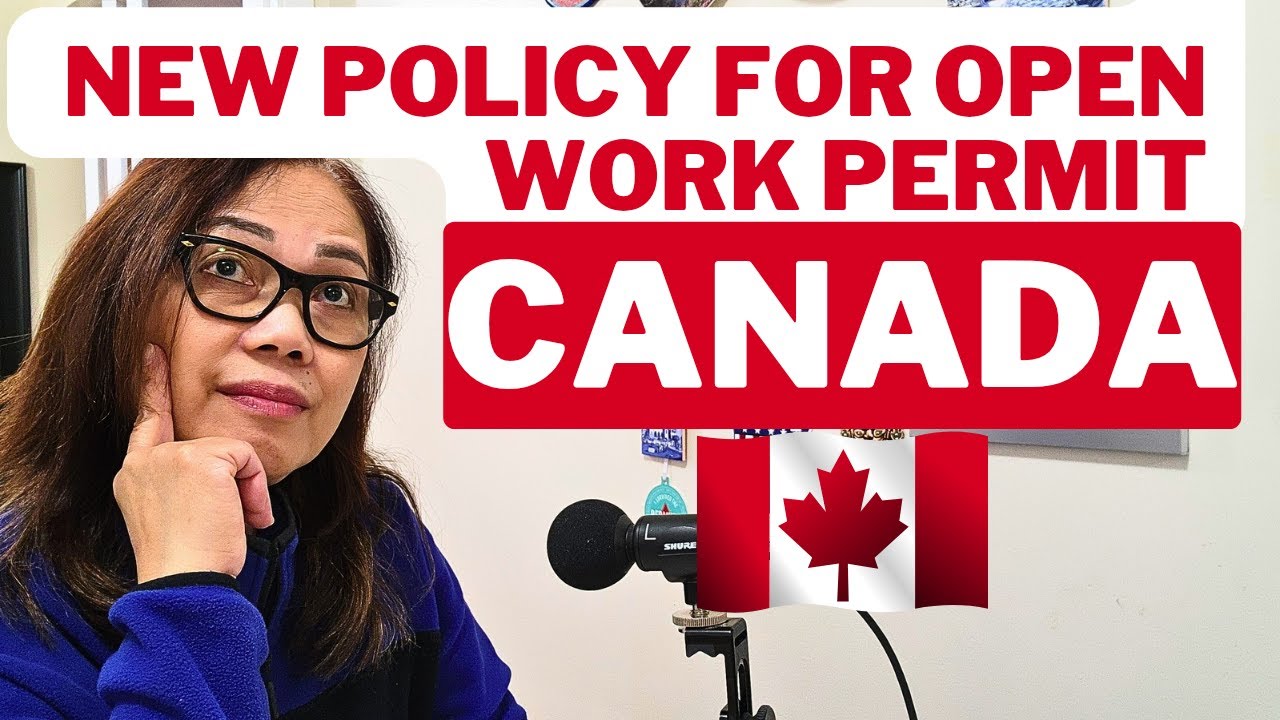 SPOUSAL OPEN WORK PERMIT SA CANADA, PINAUNTI NA RIN #canada # ...