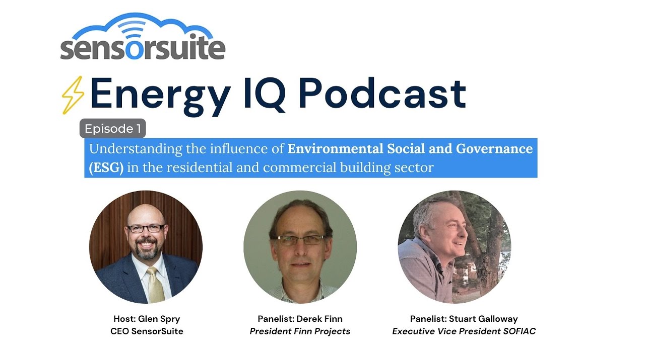 Energy IQ Podcast Ep 1: Environmental, Social and Governance (ESG ...