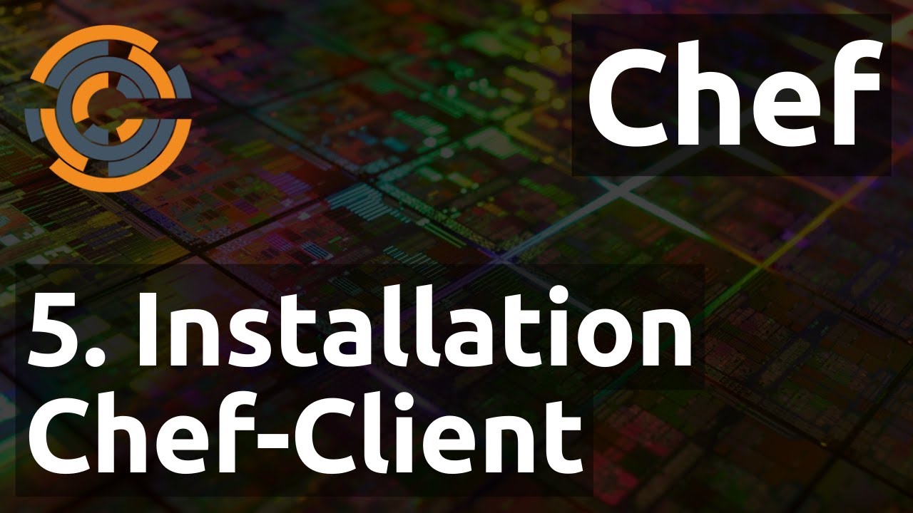 Chef - 05. Installation de Chef Client - YouTube