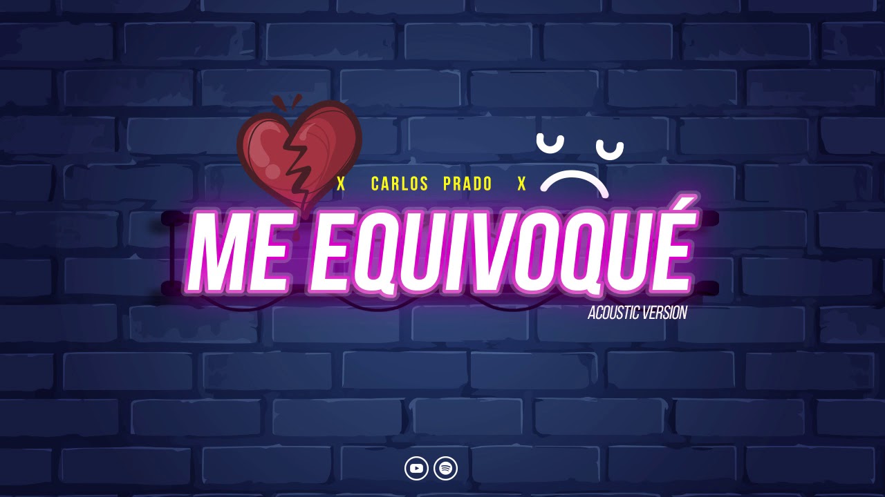 Carlos Prado - Me Equivoqué (Audio Oficial) - YouTube