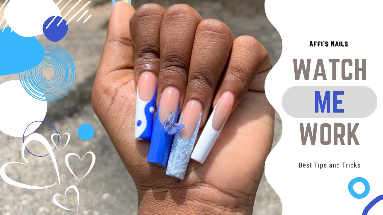 Watch Me Work 💙. Nail tutorial /With The Help Of @Vee_nailedit tips and ...