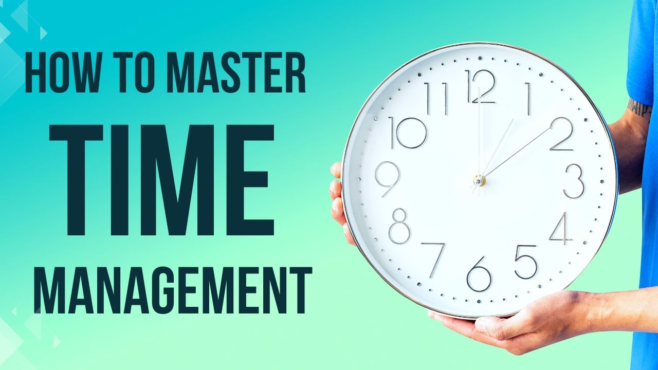 HOW TO MASTER TIME MANAGEMENT || how to manage your time || Ways to ...