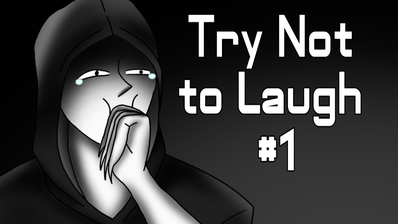 Try Not to Laugh Challenge #1 - YouTube
