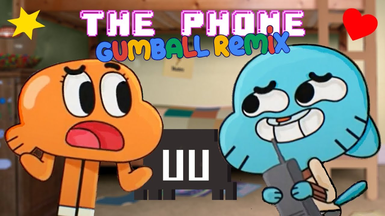The Phone | Gumball Remix - YouTube