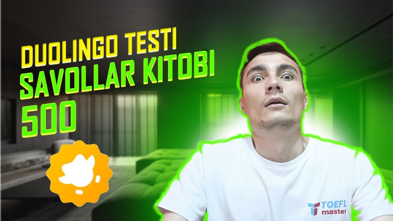 Duolingo testida tushadigan savollar kitobi 500tadan oshdi - YouTube