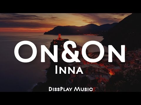 Inna - On&On (lyrics)