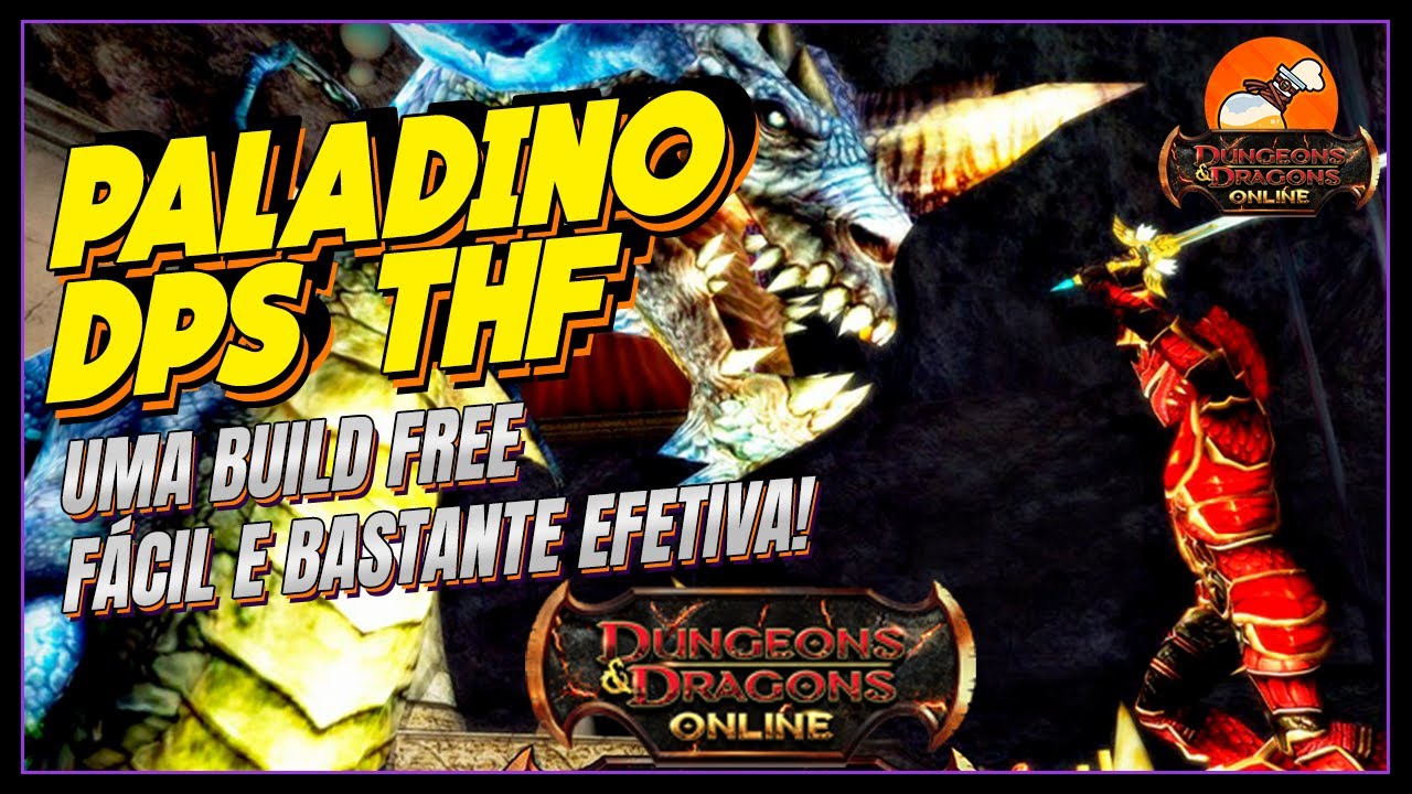 DUNGEONS AND DRAGONS ONLINE (DDO) - Build PALADINO COM ARMA DE DUAS ...
