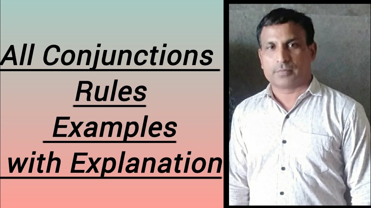 All Conjunctions Rules Examples with Explanation - YouTube