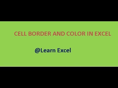 CELL BORDER AND COLOR IN EXCEL - YouTube