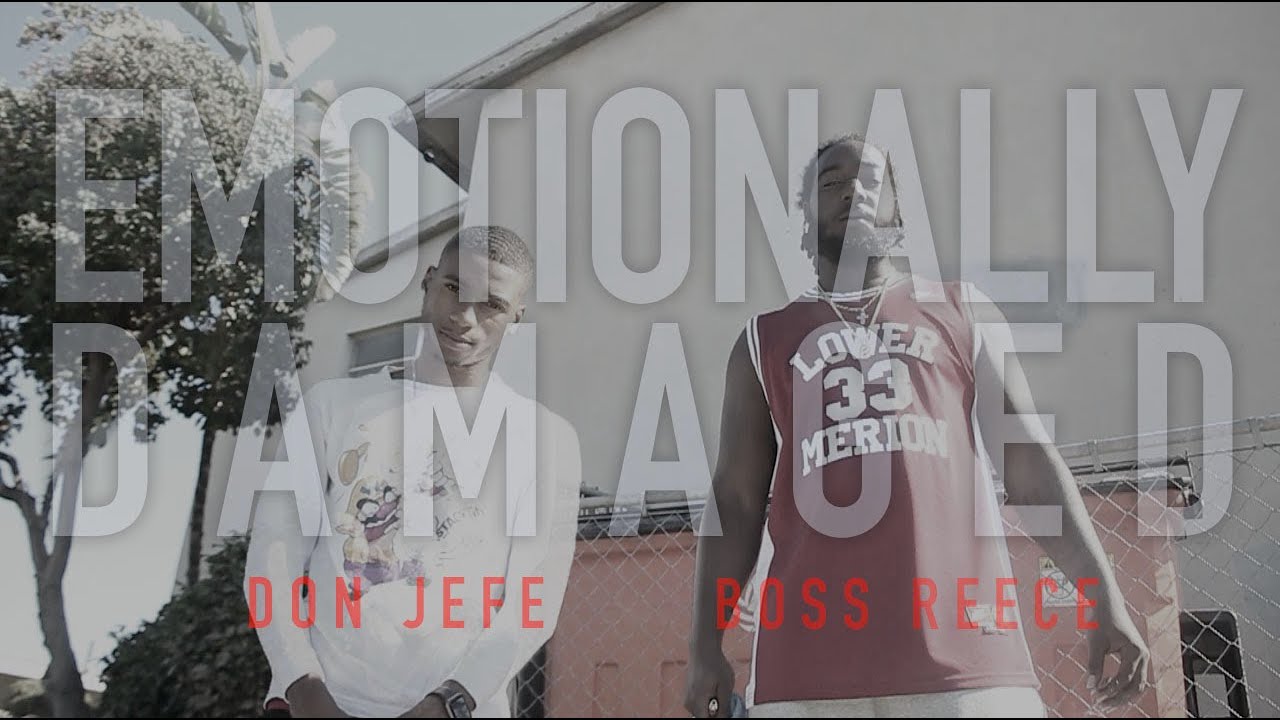 Don Jefe - Emotionally Damaged Feat. Boss Reece (Official Video) - YouTube