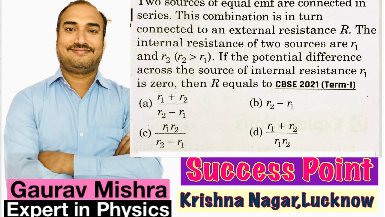 Two sources of equal emf are connected in series.This combination isin ...