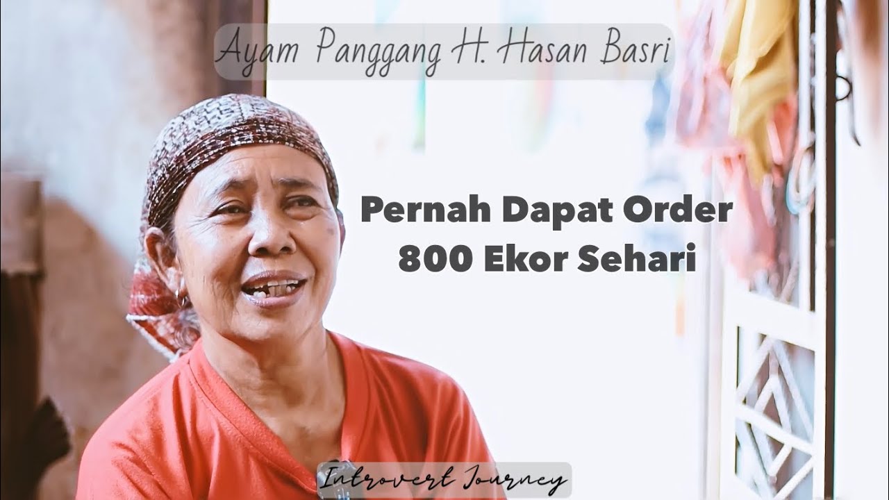 "LEGACY" Eps.1 : Ayam Panggang H. Hasan Yang Melegenda Di Jember - YouTube