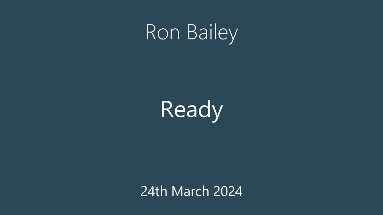 ECF 24-03-2024: Ron Bailey - Ready - YouTube