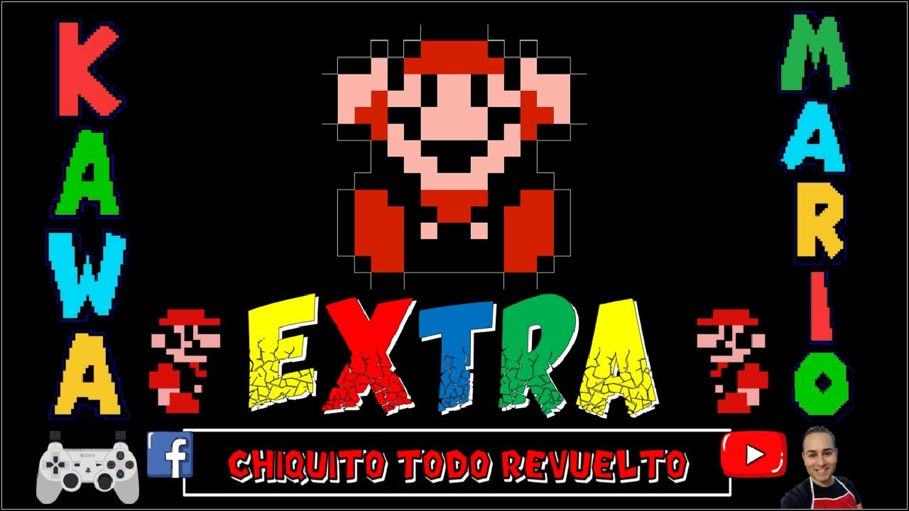 SUPER MARIO 3 CHIQUITO REVUELTO NIVELES EXTRA - YouTube