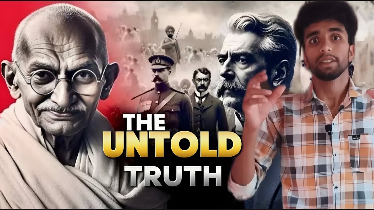 The Untold Truth of Gandhi Ji - What History Never Taught Us. - YouTube