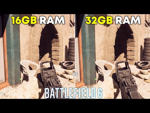 Battlefield 6 - 16GB RAM vs 32GB RAM - Short Comparison