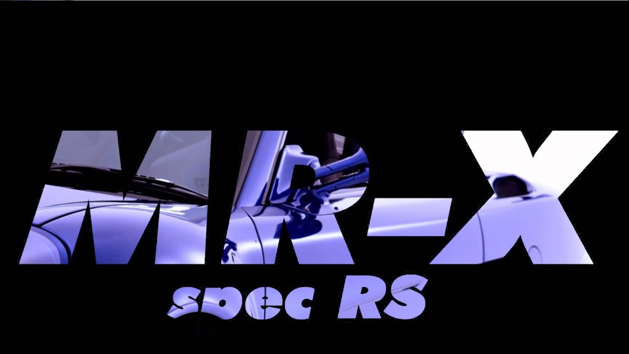 Abflug MR-X spec RS (MR-S/MR2 Spyder) PV ver1 - YouTube