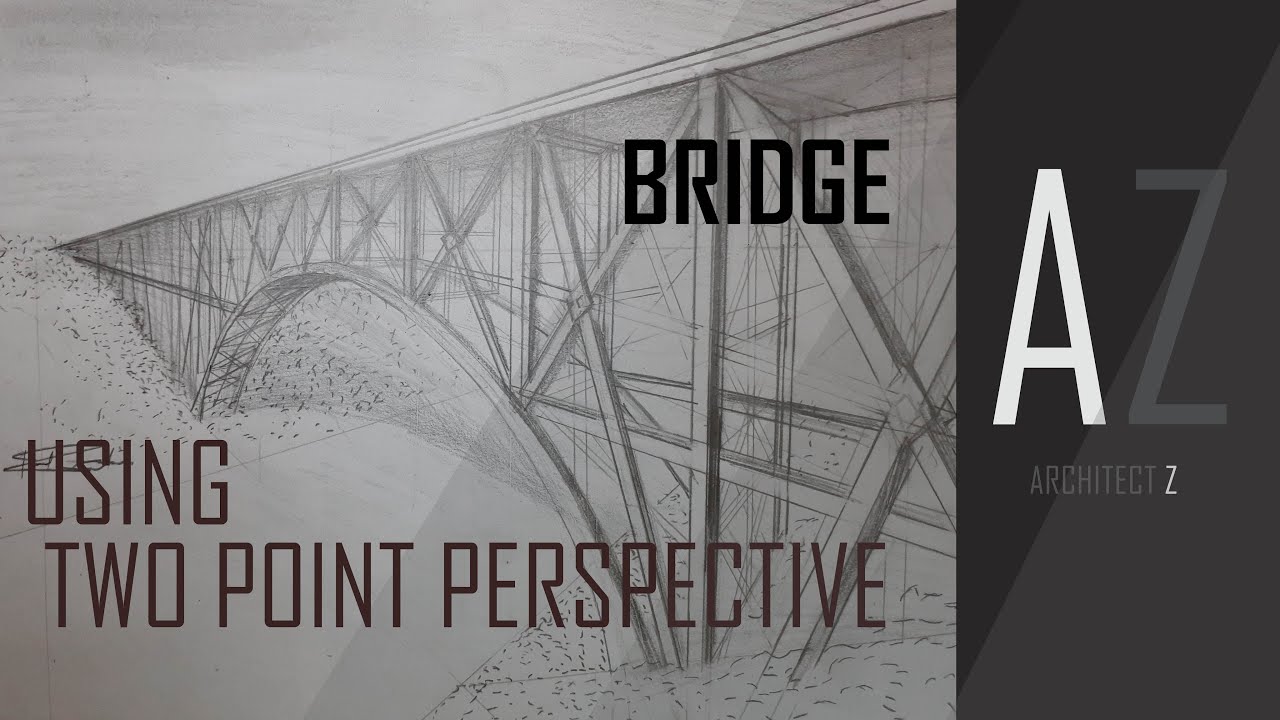 Bridge Using Two Point Perspective /Two Point Perspective - YouTube