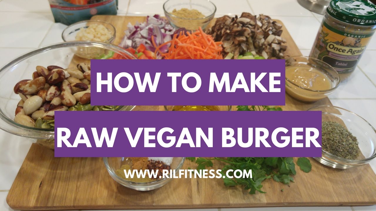 How to Make a Raw Vegan Burger | RIL TV - YouTube