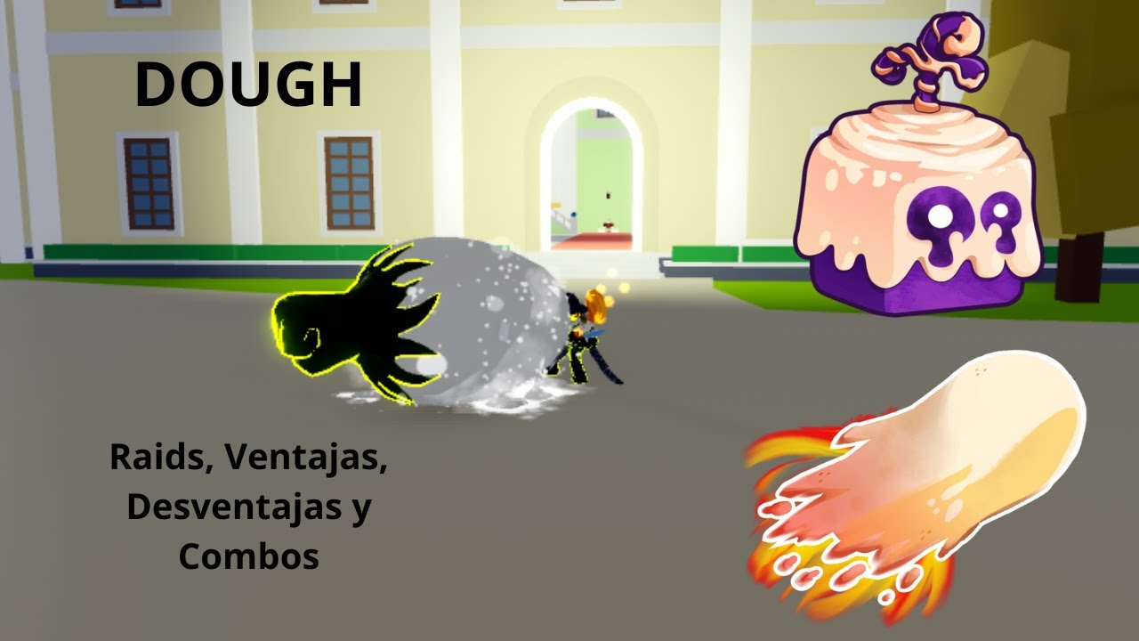 Blox Fruits, FRUTA DOUGH🎂, Raids, Ventajas, Desventajas y Combos - YouTube