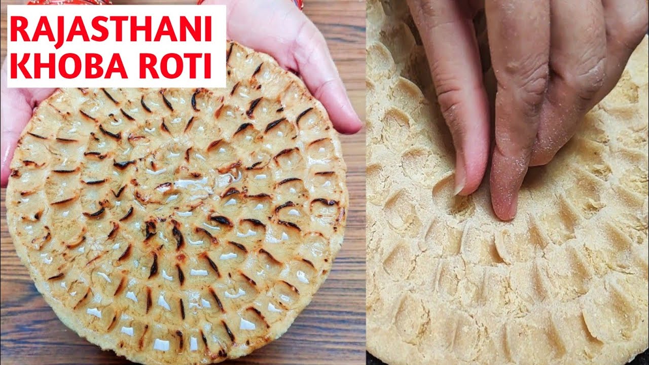 Khoba Roti Recipe - राजस्थानी खोबा रोटी | जाडी रोटी | खोबा रोटी बनाने ...