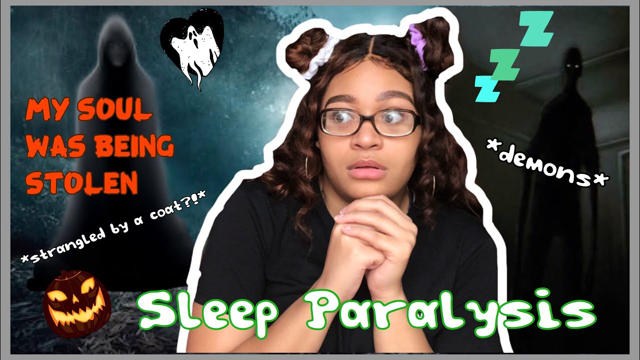 Sleep Paralysis Story time - YouTube