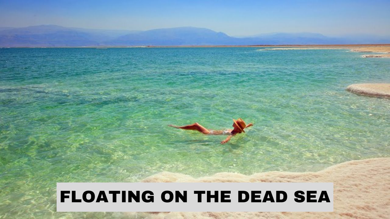 FLOATING ON THE DEAD SEA YouTube floating-on-the-dead-sea-youtube