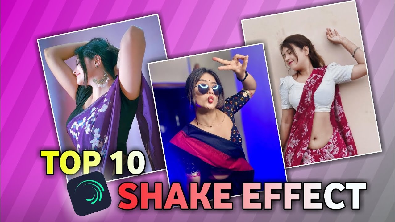 Top 10 Aggressive Shake Effects For Alight Motion || Unique Boy Editz 2 ...