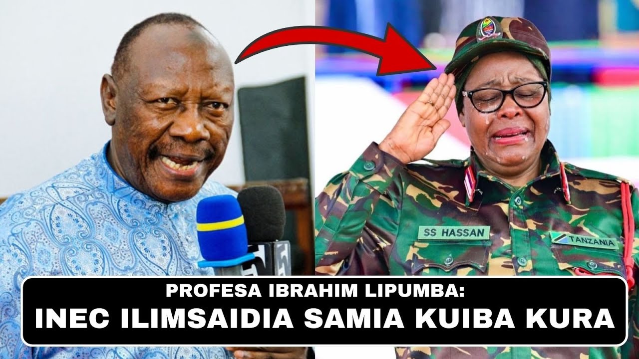 PROFESA Ibrahim Lipumba Adai Rais Samia Aliiba Kura Na INEC Ilimsaidia ...