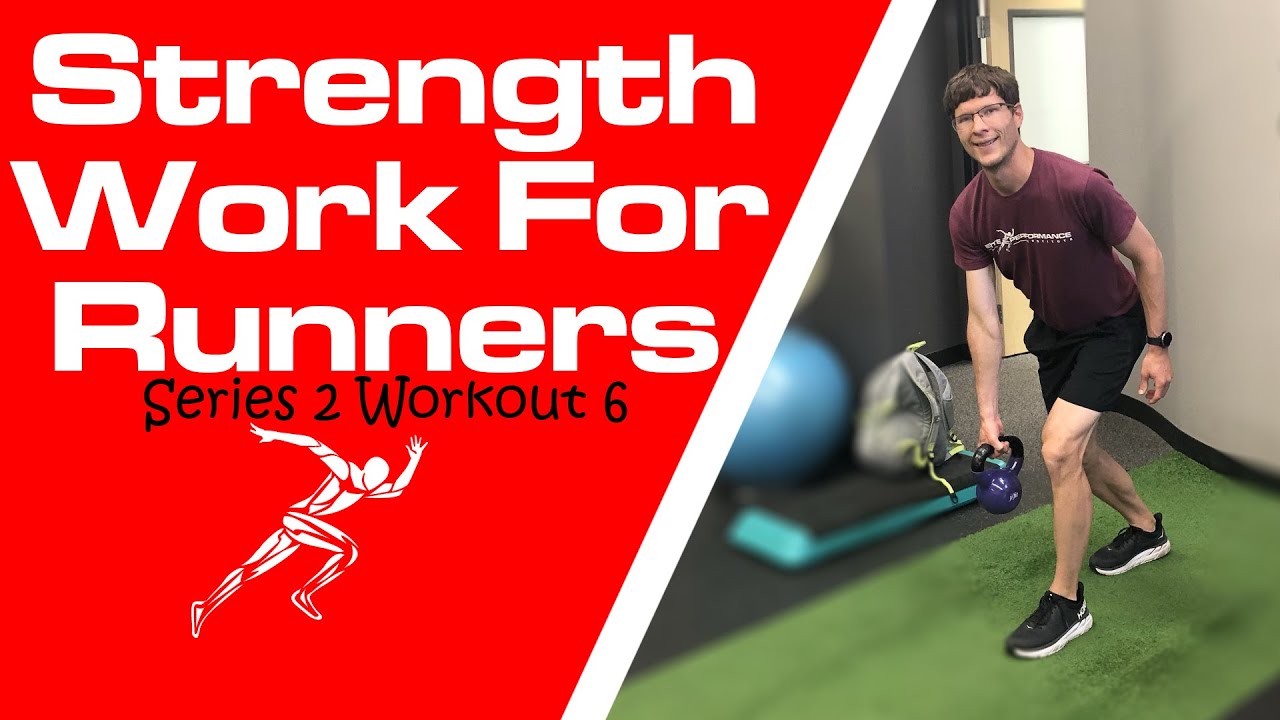 Strength Work For Runners | Series 2 Workout 6 | Follow Along - YouTube