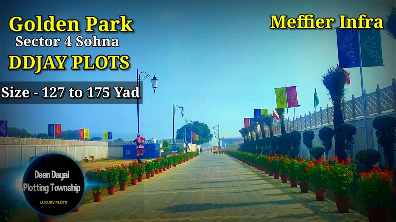 Golden Park l Sector 4 Sohna l DDJAY plots l Meffier Infra - YouTube