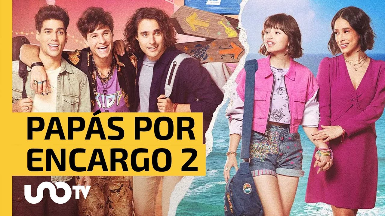 “Papás por encargo “ vuelve con más música y nuevos personajes - YouTube