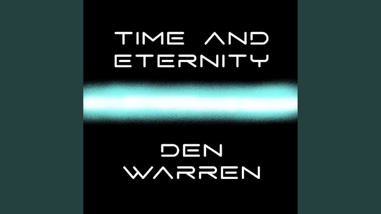 Time and Eternity - YouTube