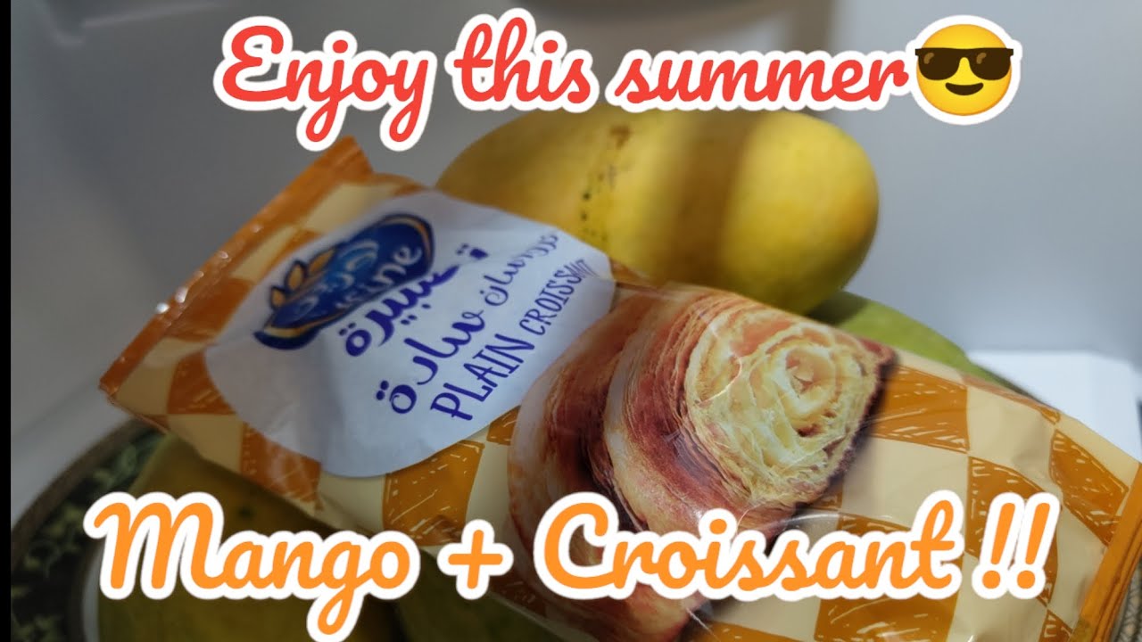 Mango + Croissant !!!! Enjoy this summer 😎 - YouTube