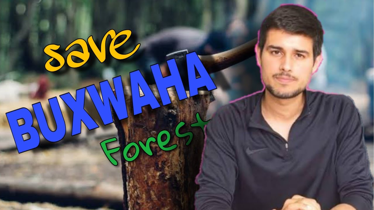 Buxwaha forest deforestation || save Buxwaha forest 🙏 #dhruvrathi - YouTube