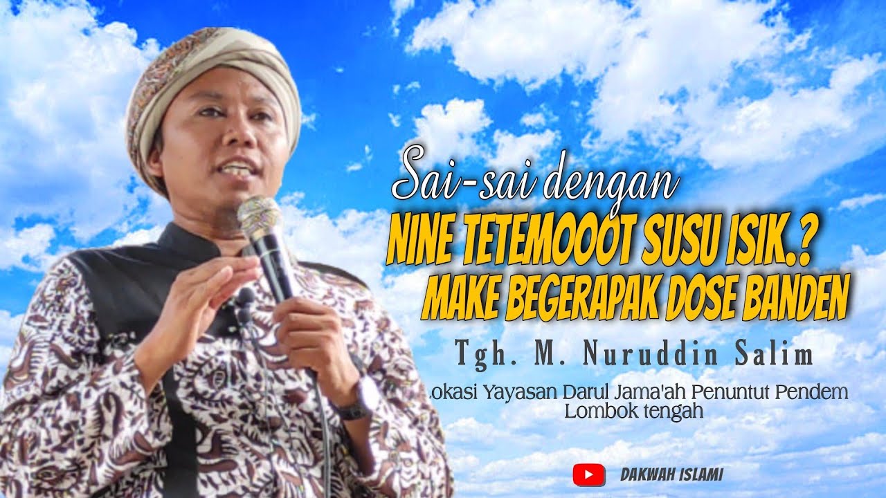 Tgh Nuruddin Salim 5 syarat disunnahkan bace do'a iftitah atau kabiron ...
