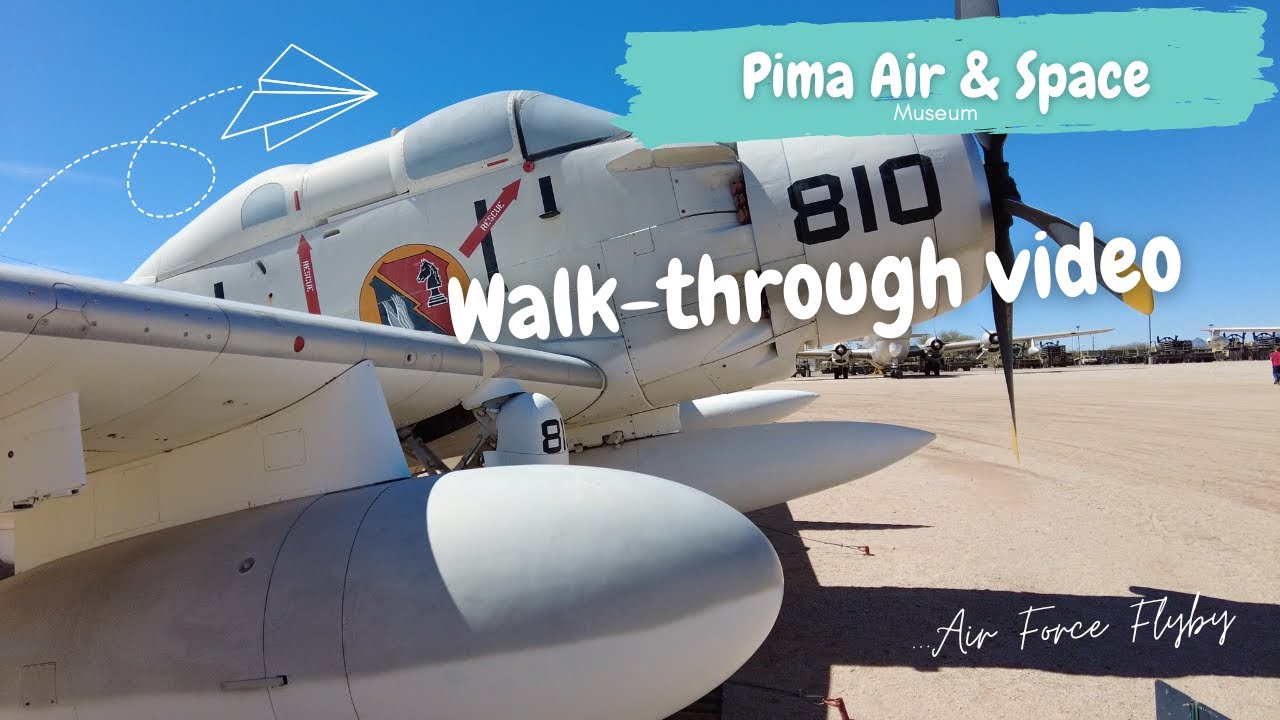 Pima Air & Space Museum Walk-Through with Air Force fly by. Tucson, AZ ...