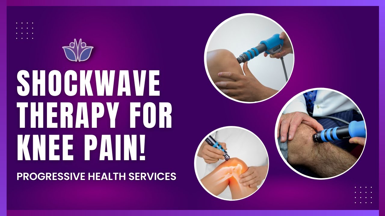 Shockwave Therapy for Knee Pain | Progressive Health Services - YouTube