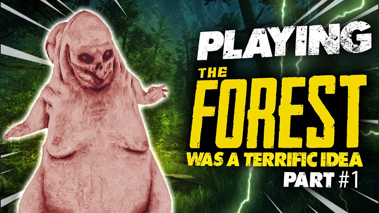 PLAYING THE FOREST IN 2024 WAS A TERRIFIC IDEA... | The Forest PART 1 ...