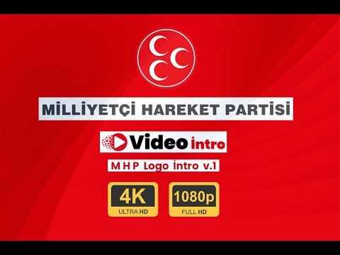 Milliyetçi Hareket Partisi (MHP) Video Logo İntro v.1 - YouTube