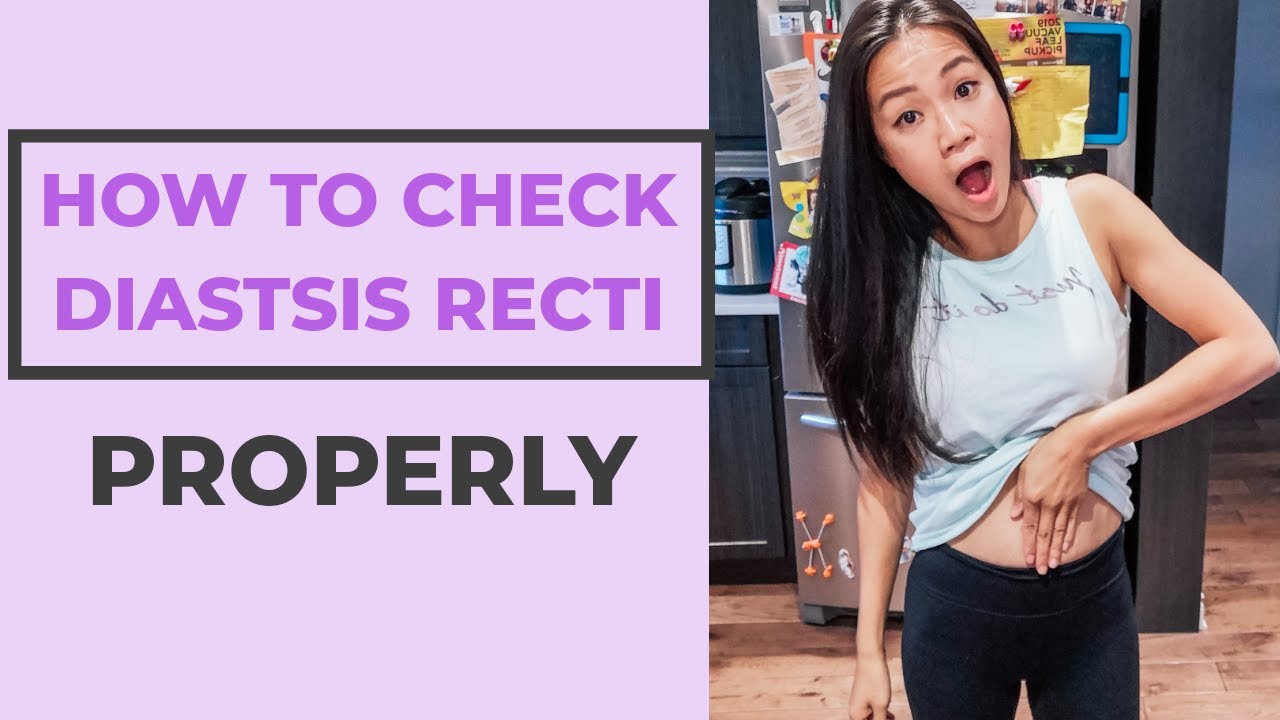 How To Properly Check the Width and Depth Of your Diastasis Recti ...