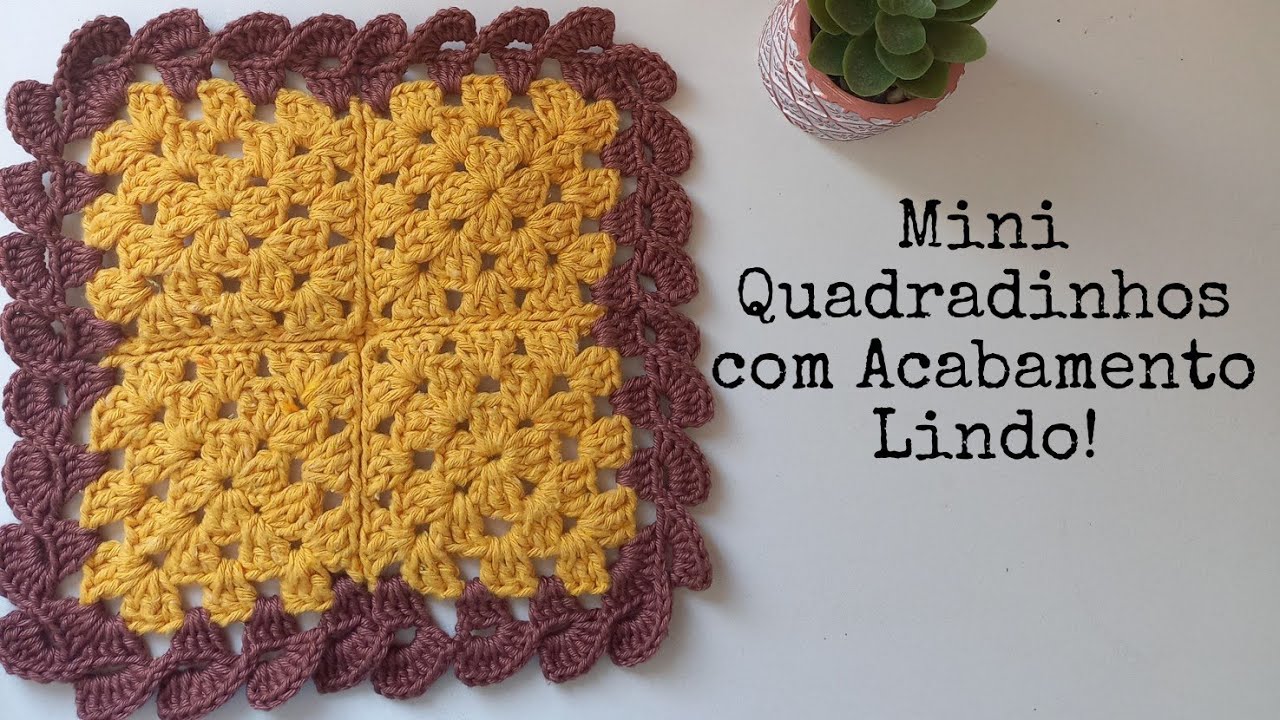 Mini Quadradinhos de Crochê! Square de Crochê! Acabamento Lindo, passo ...