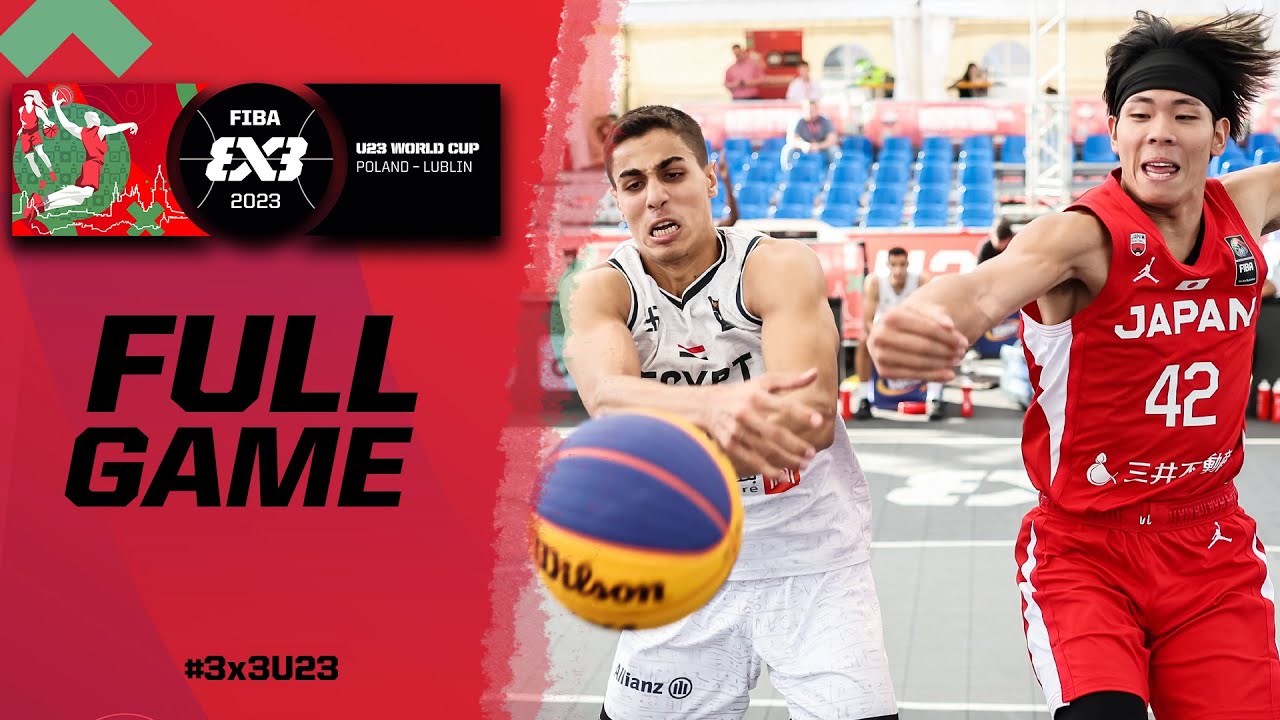 Egypt 🇪🇬 vs Japan 🇯🇵 | Men | Full Game | FIBA 3x3 U23 World Cup 2023 ...