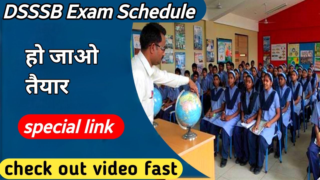 Delhi DSSSB Exam Schedule Released ||dsssb latest news भर्ती @newsbhrti ...