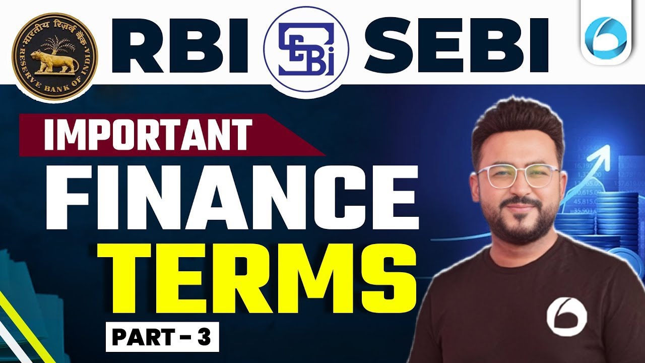 Finance Terms You MUST Know | Part-3 | Finance Simplified | RBI Gr. B ...