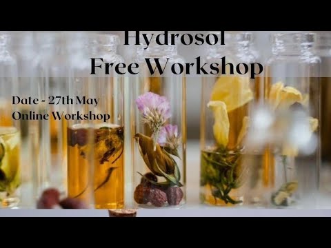 how to make hydrosol (free workshop) - YouTube