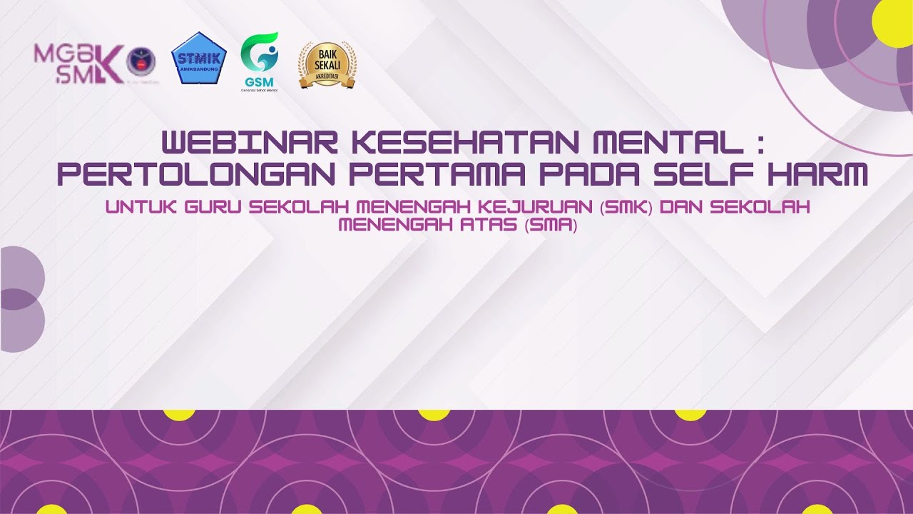 Webinar Self-Harm : First Aid dan Cara Menangani Anak Self-Harm - YouTube