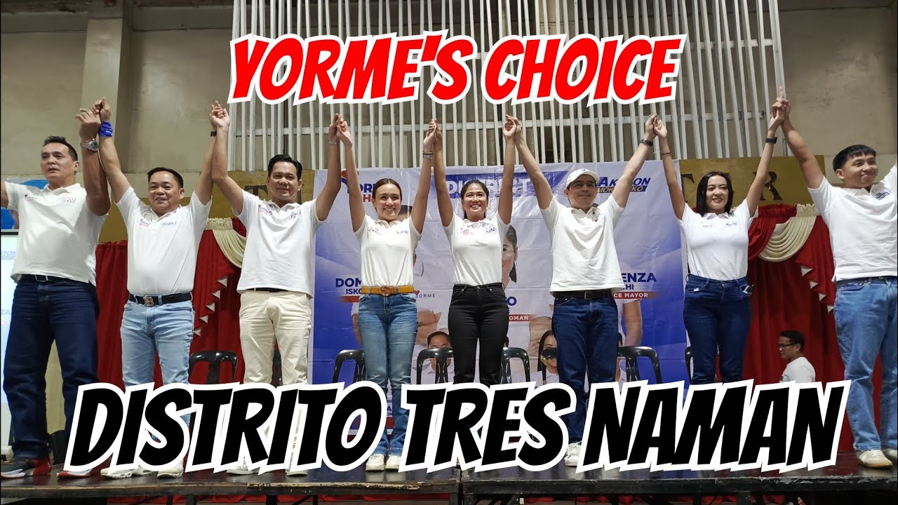 YORME'S CHOICE DISTRICT 3 | PARA SA PAGBABAGO - YouTube